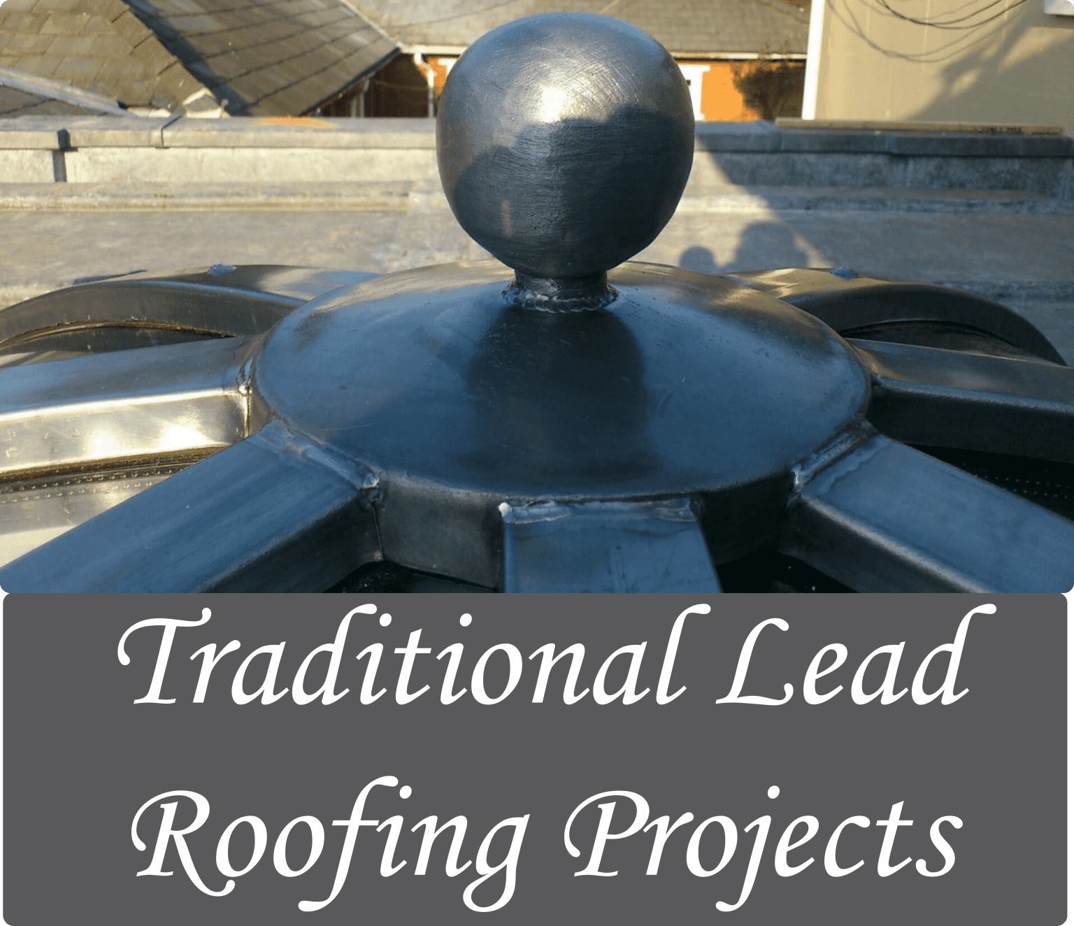 What We Do - DJS Metal & Lead Roofing